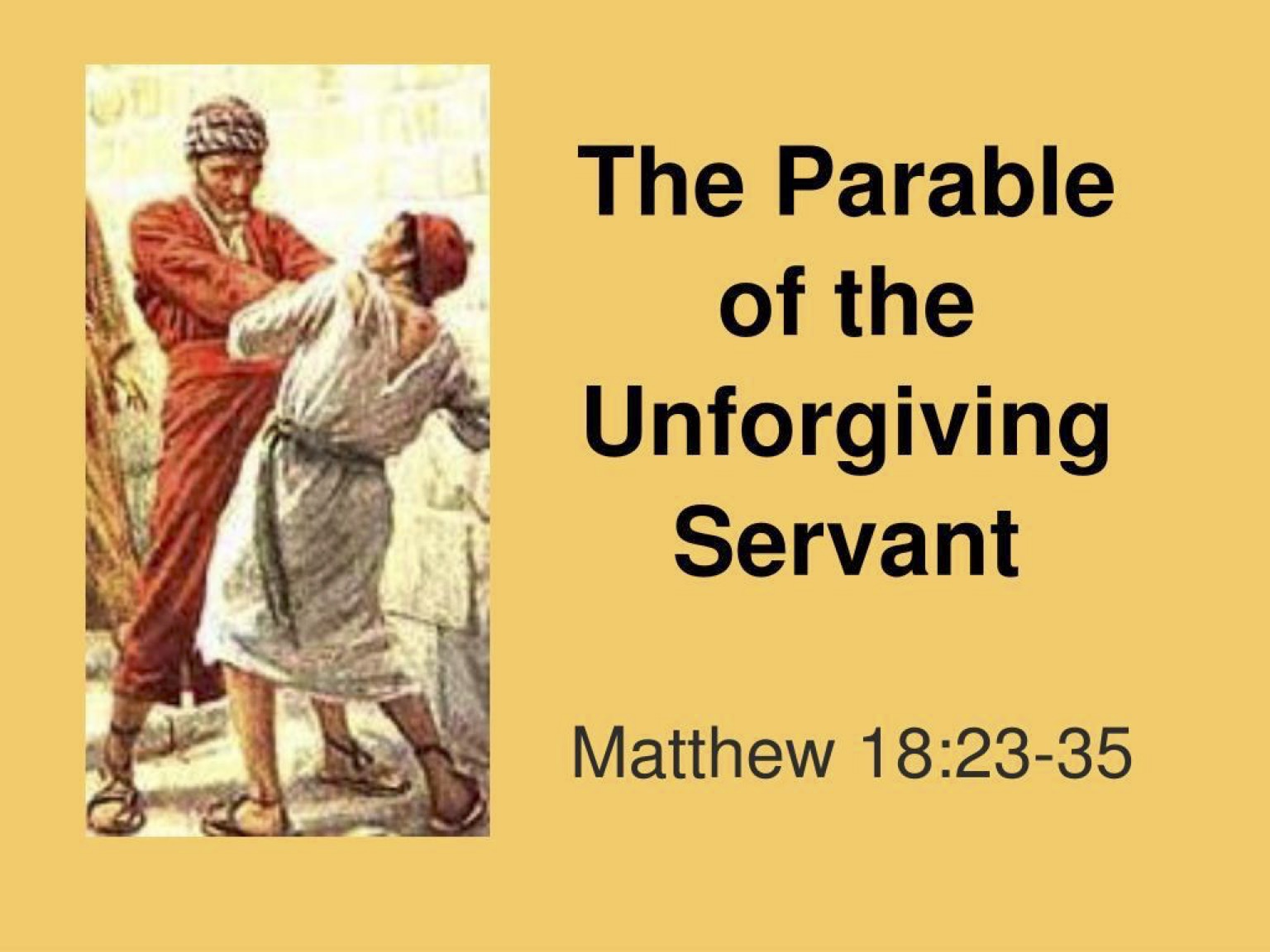 Parable Of The Unforgiving Servant - United Church of God, Birmingham ... Parable Of The Unforgiving Servant - United Church of God, Birmingham ...